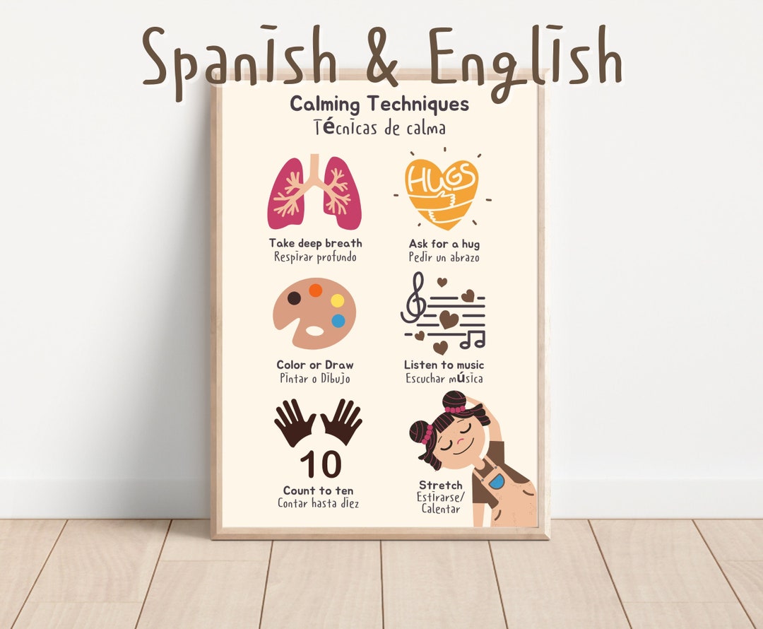 Bilingual Spanish Calming Techniques Poster, Calming Chart, Calming ...