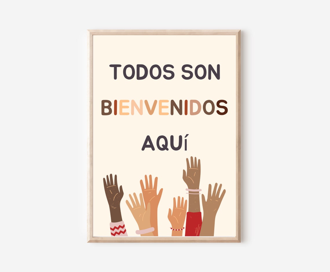 Spanish Classroom Poster: All Are Welcome Here, Diversity Art (digital ...