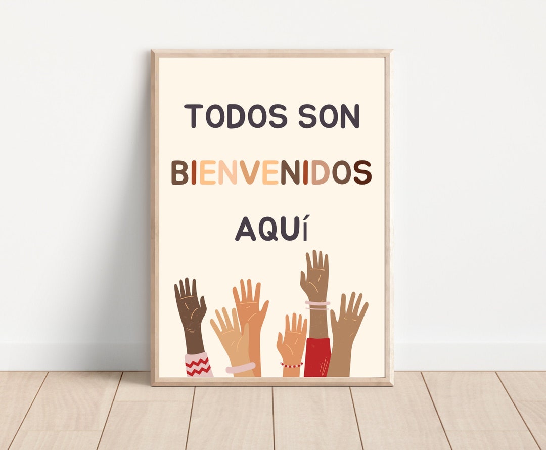 Spanish Classroom Poster: All Are Welcome Here, Diversity Art (digital ...