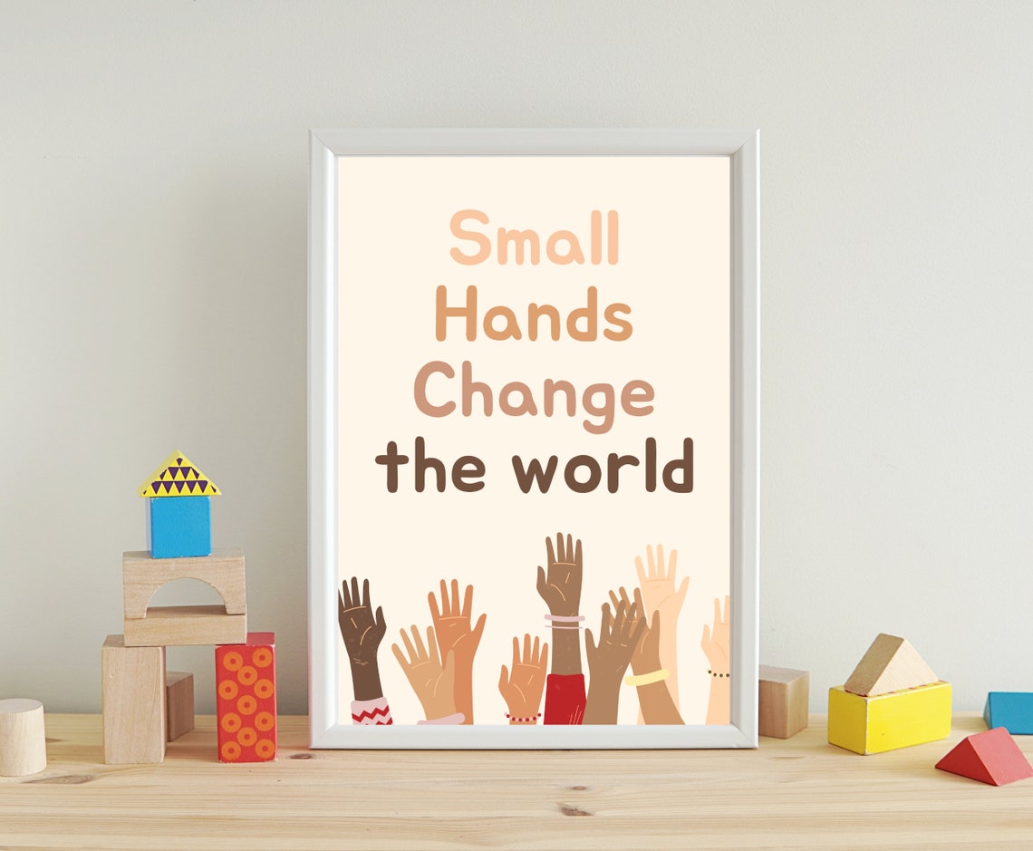 Diversity Poster for Classroom Decorsmall Hands Change the - Etsy