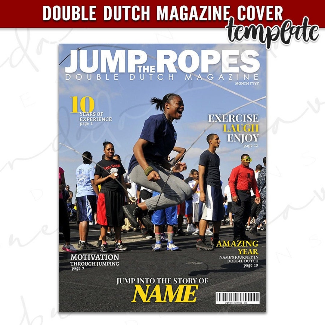 Jump the Ropes Double Dutch- Magazine Cover Template- Custom- Google ...