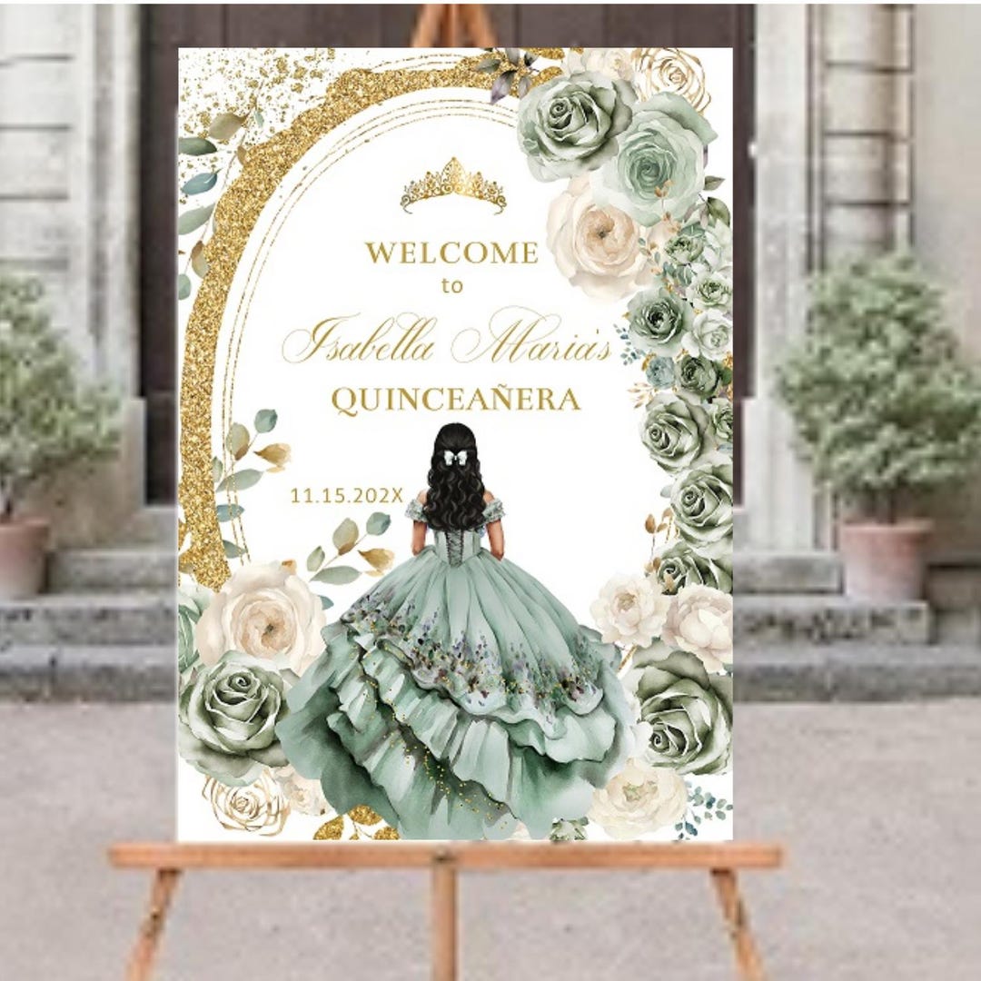 Sage Green Welcome Sign Quinceañera, Sage Roses, Princess Crown, XV ...