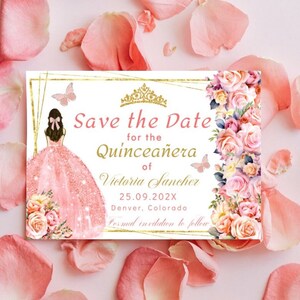 Editable Save the Date Quinceañera, Pink Gold Floral, Sweet 16, Mis XV ...