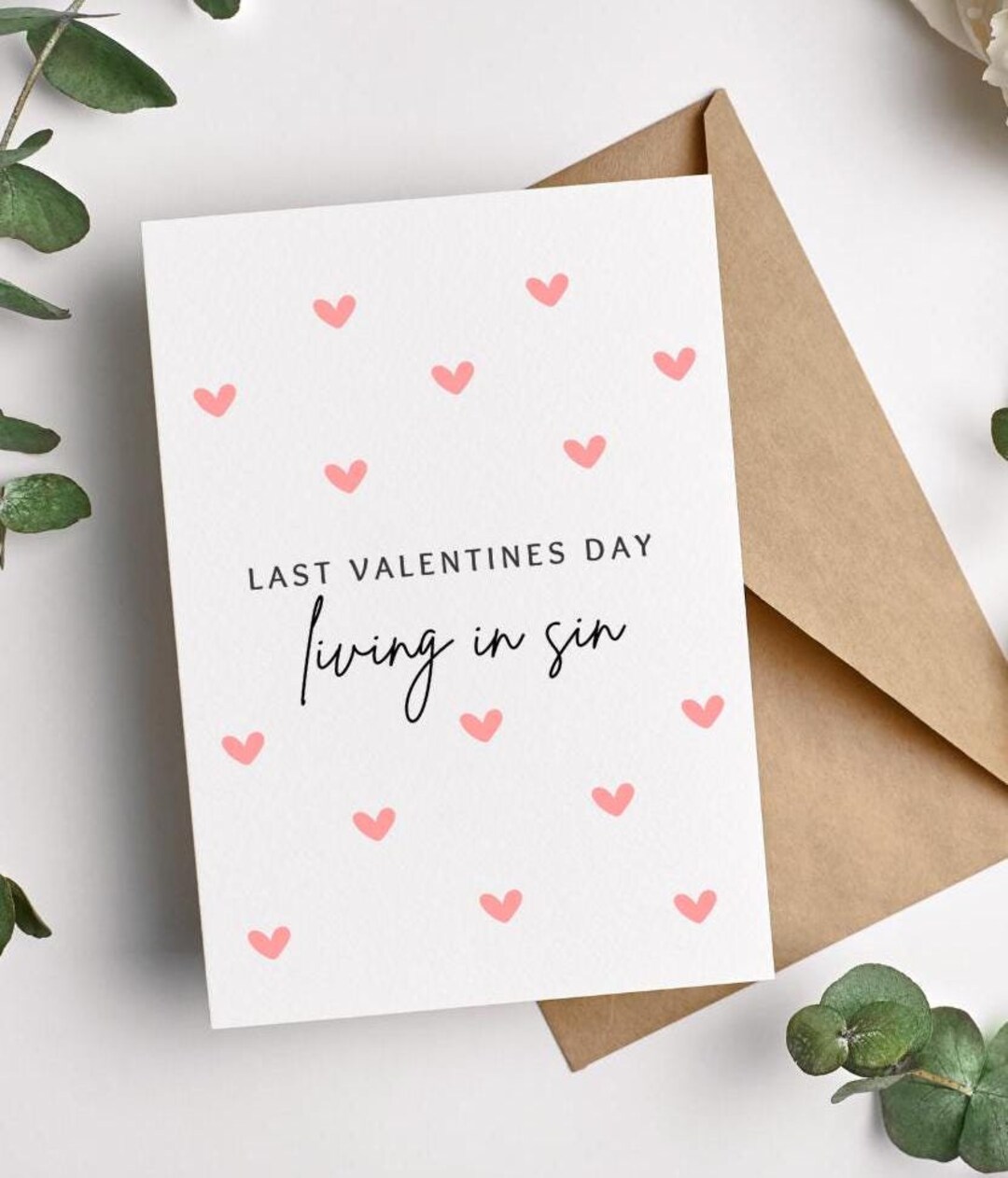 Last Valentines Day Living in Sin Greeting Card - Quirky Funny ...