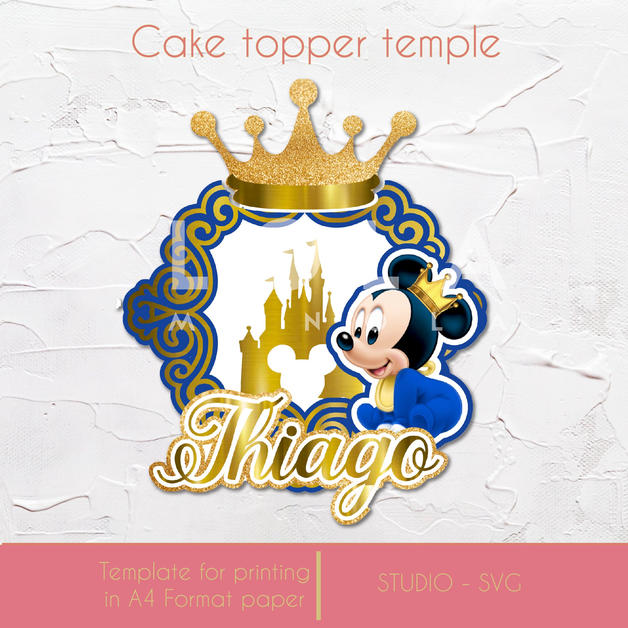 Mickey Mouse Cake Topper SVG, Baby Mickey Mouse Baby Shower, Customized ...