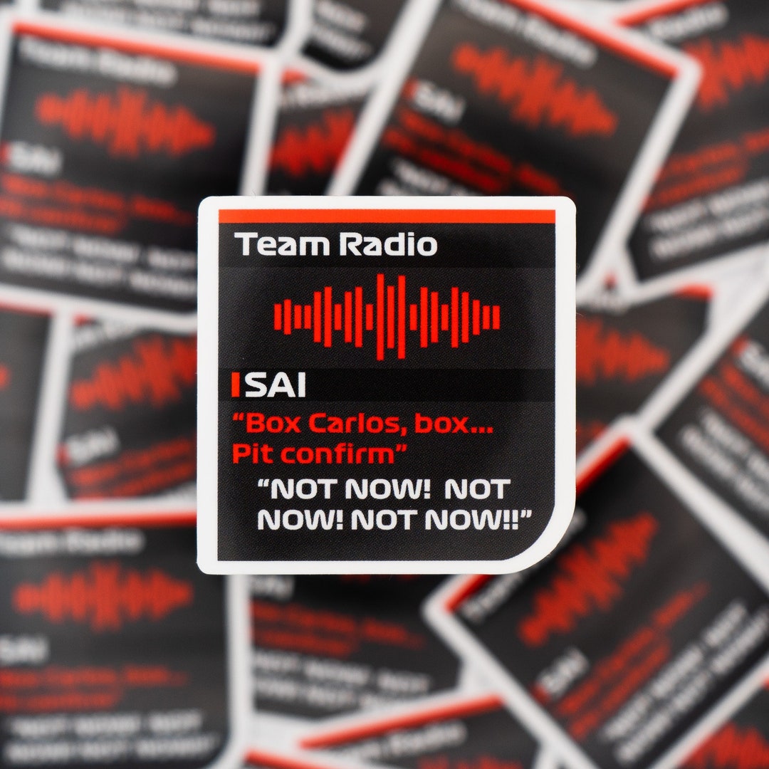 Carlos Sainz not Now Formula 1 Radio Message F1 - Etsy