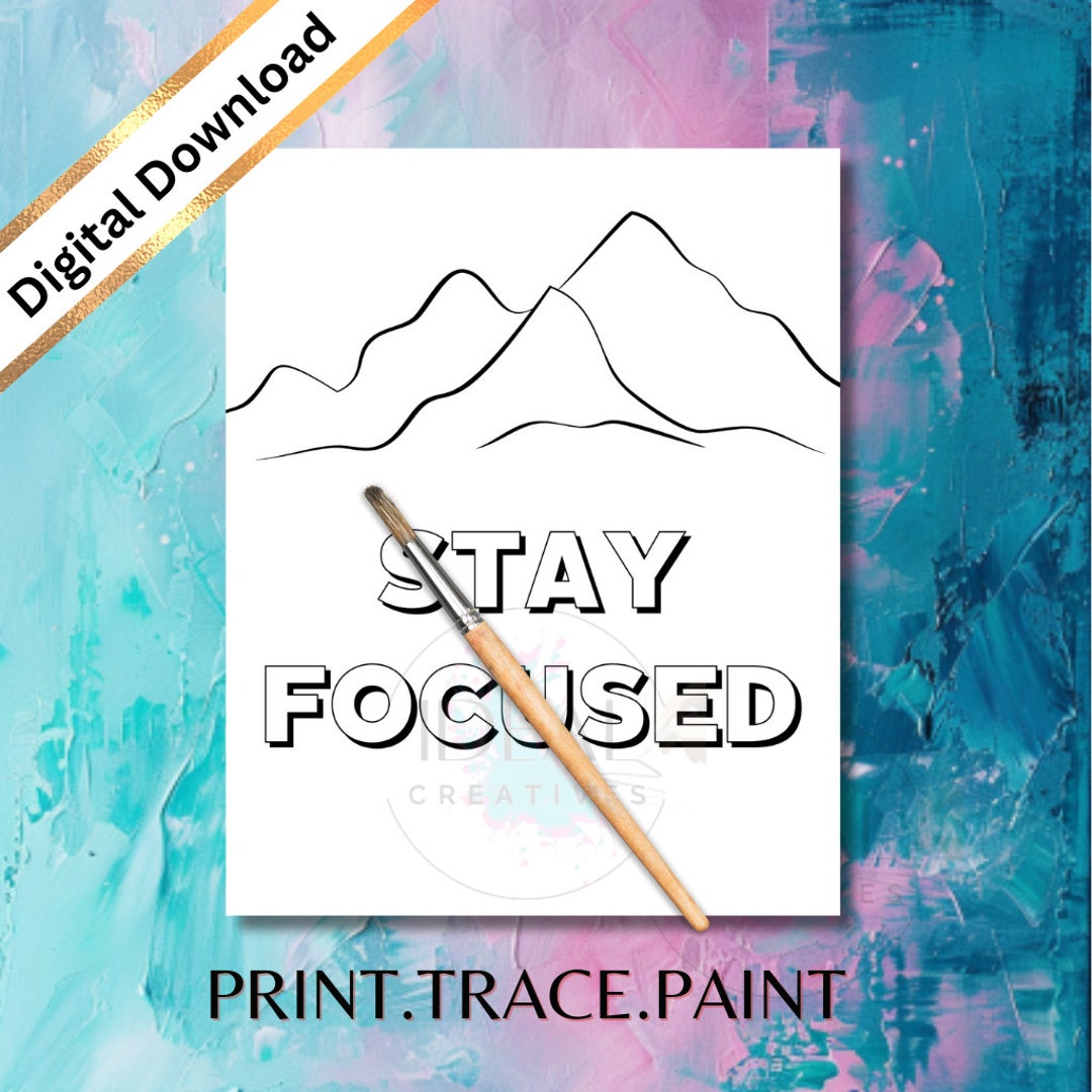 Stay Focused - Inspirational Quotes Pre-drawn Canvas - Etsy