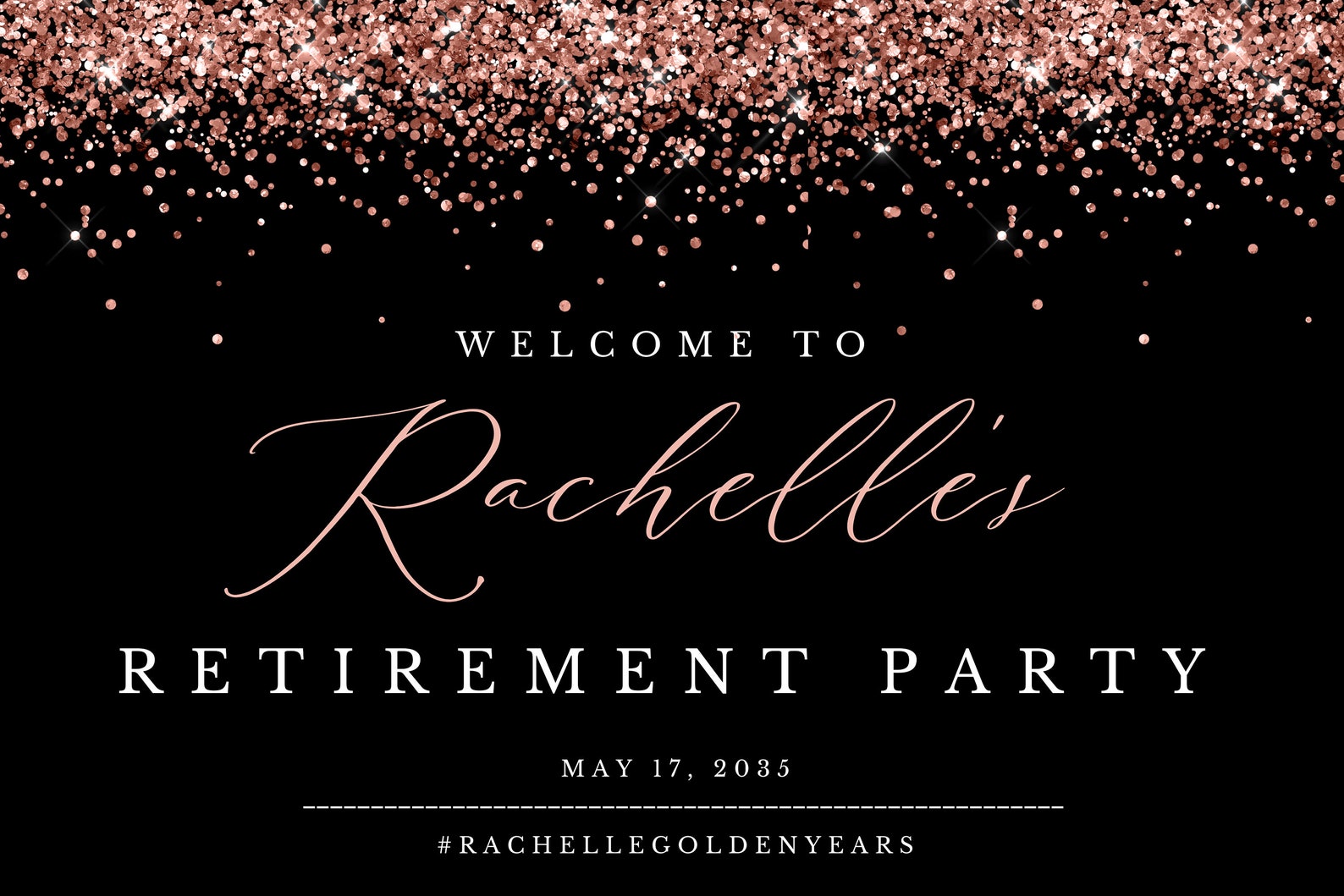 Rose Gold Sparkles Retirement Party Welcome Sign, Printable Watercolor ...