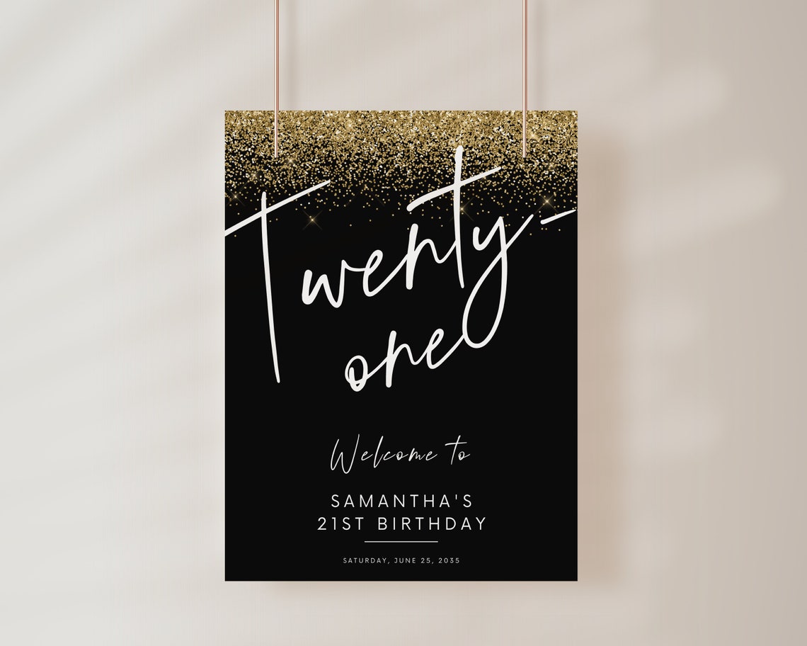 21st Birthday Party Welcome Sign Gold Sparkles Party Decor | Etsy