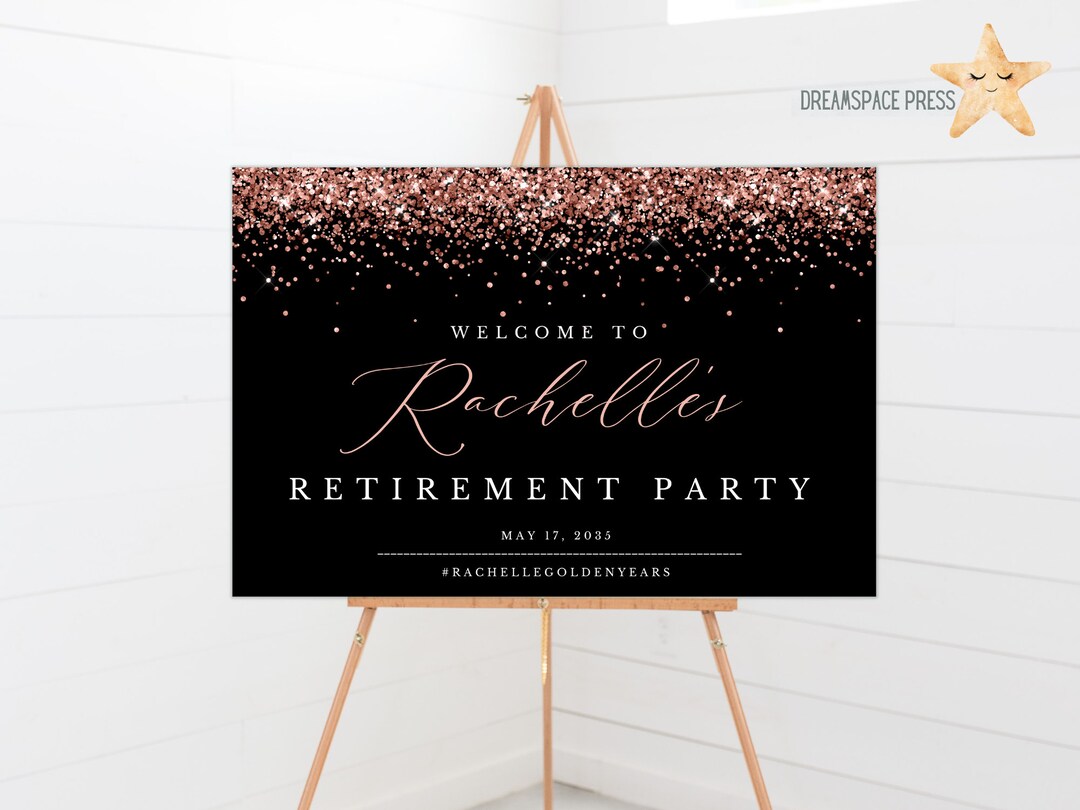 Rose Gold Sparkles Retirement Party Welcome Sign, Printable Watercolor ...