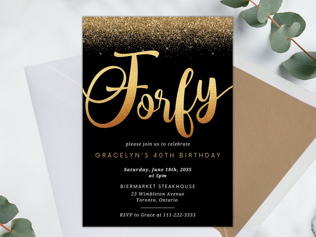 Forty Birthday Party Invitation Template, Editable Text, Sparkles Gold ...
