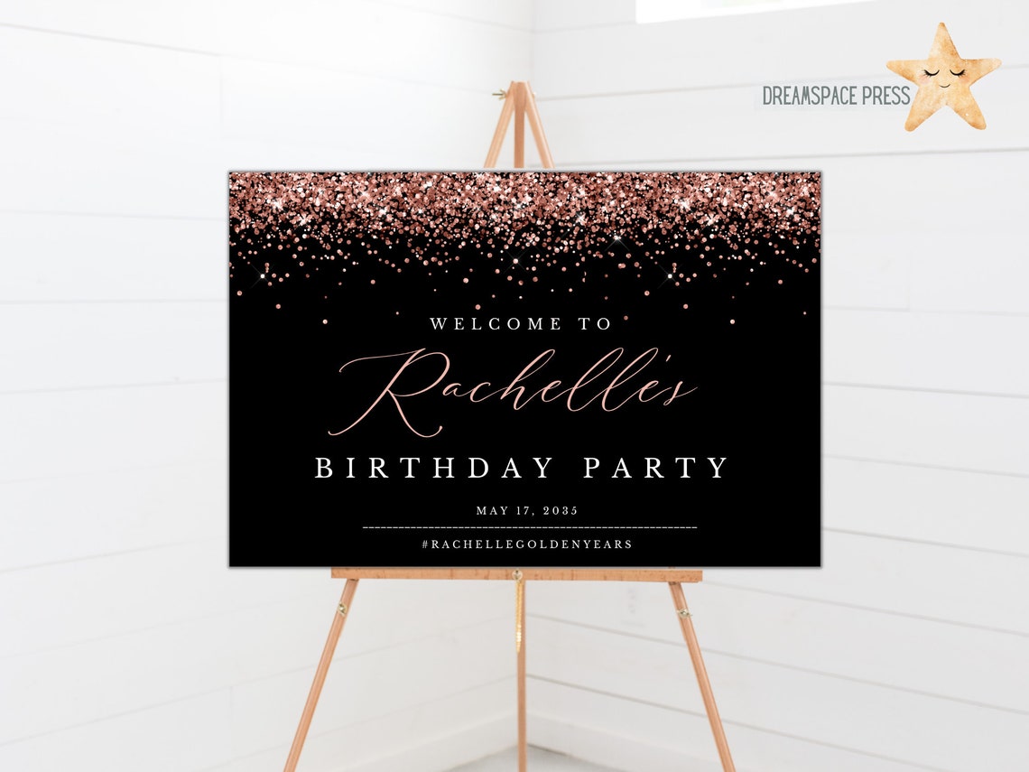 Rose Gold Sparkles Birthday PARTY SIGN, Party Decorations, Simple ...