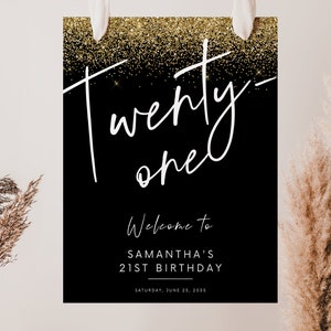 21st Birthday Party Welcome Sign, Gold Sparkles, Party Decor, Black ...