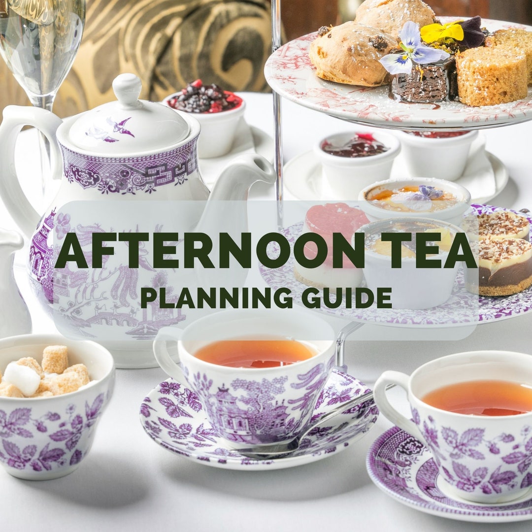 Afternoon Tea Planning Guide, Afternoon Tea, Tea Party, Tea Party ...