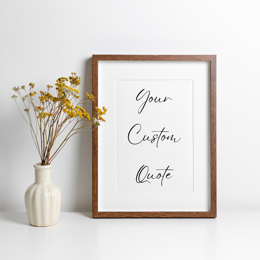 Custom Quote Print, Custom Print, Custom Quote Gift, Custom Home Print ...