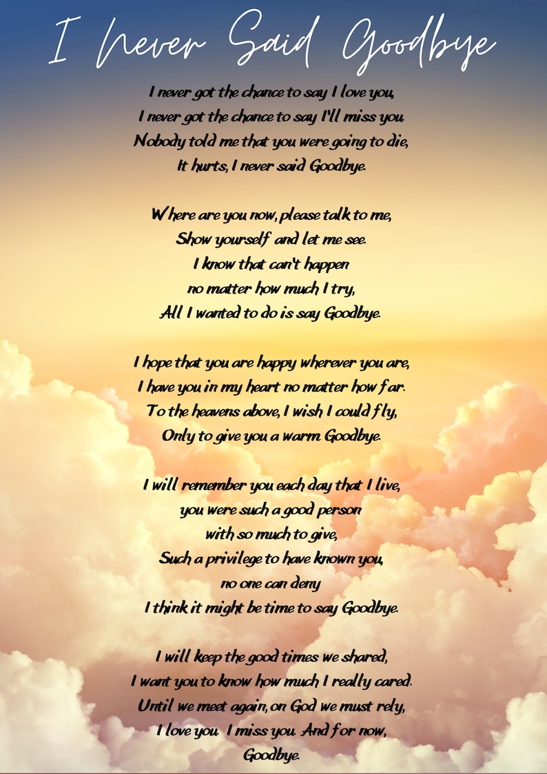 Funeral Poem I Never Said Goodbye Bereavement Memorial | Etsy