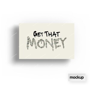 Get That Money PNG Text Graphic - Font Money Pattern Entrepreneur Words ...