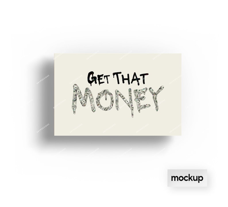 Get That Money PNG Text Graphic - Font Money Pattern Entrepreneur Words ...