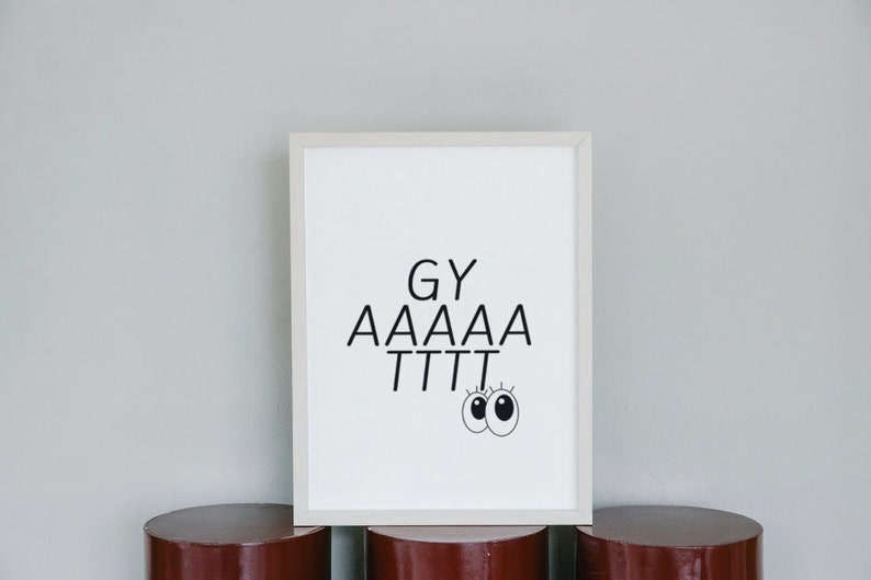 GYAT Funny Home Wall Art Decor Printable Digital - Etsy