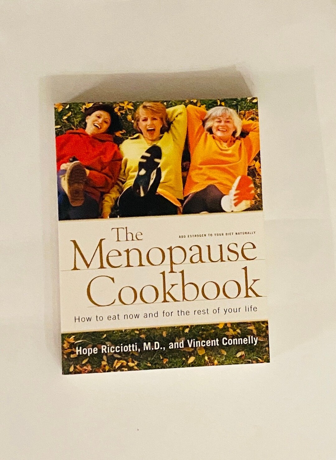 The Menopause Cookbook- Softcover Y2k Publication by Hope Ricciotti ,M ...