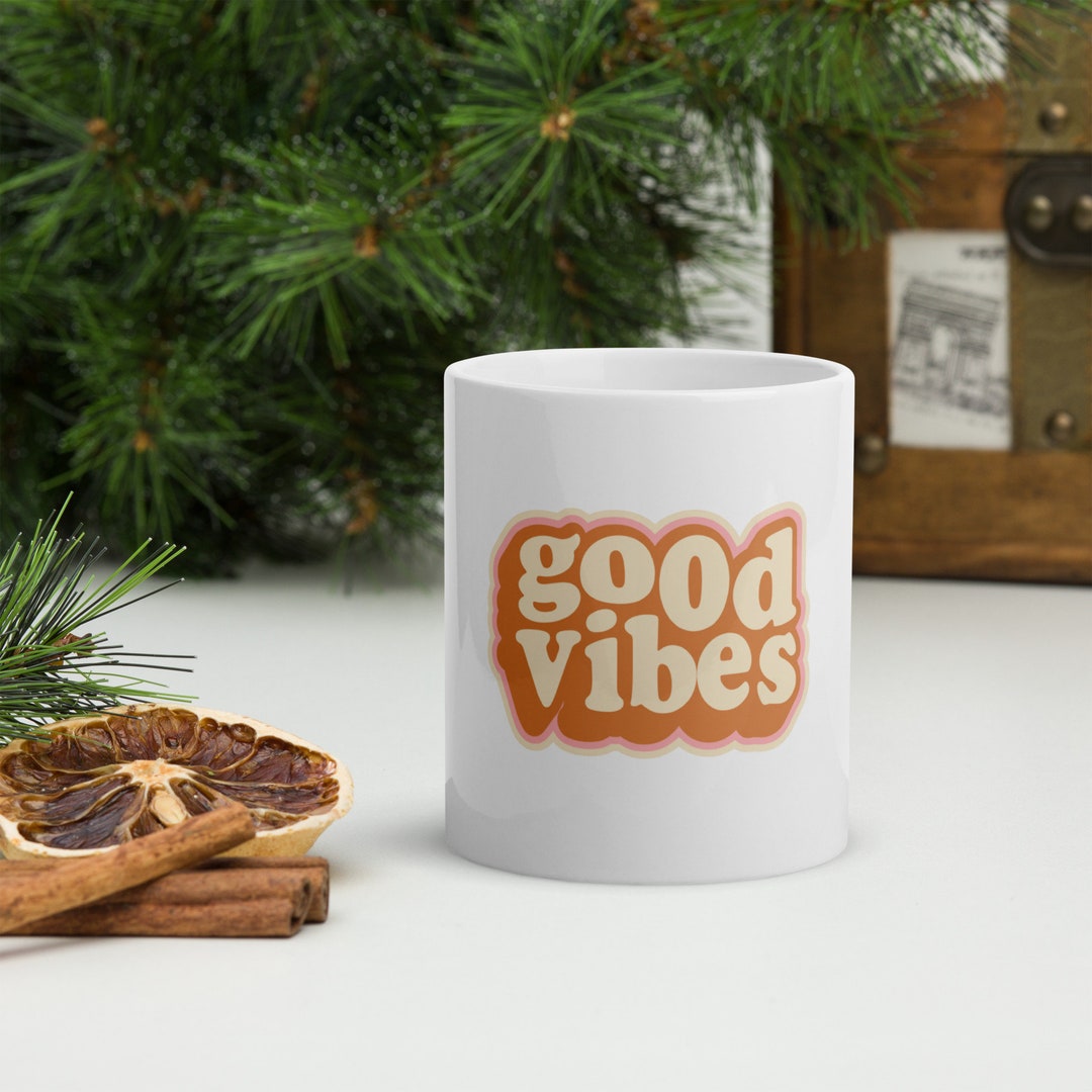 Good Vibes Mugs, Ceramic Printed Mugs, Casual Mugs, Self Love Mugs ...
