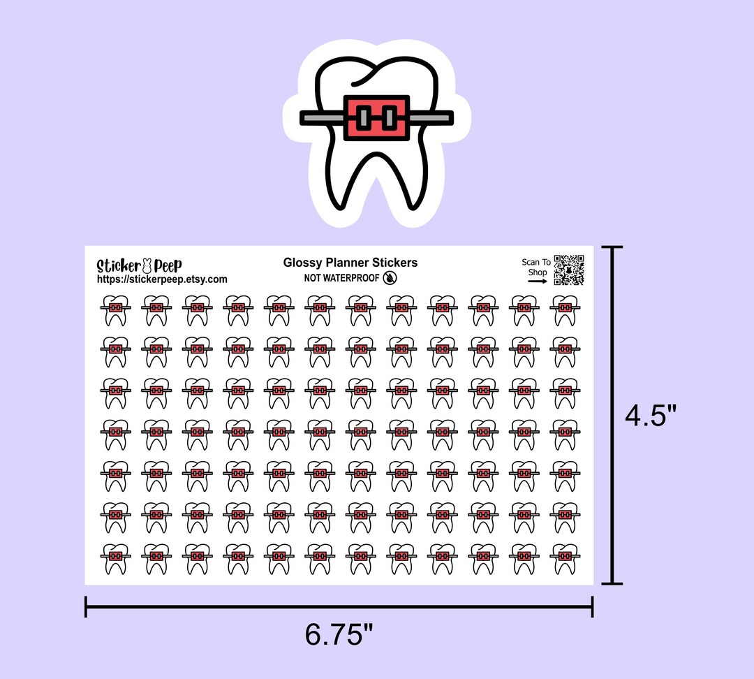 1/2 Braces Dentist Orthodontist Planner Stickers Glossy Sticker Paper ...