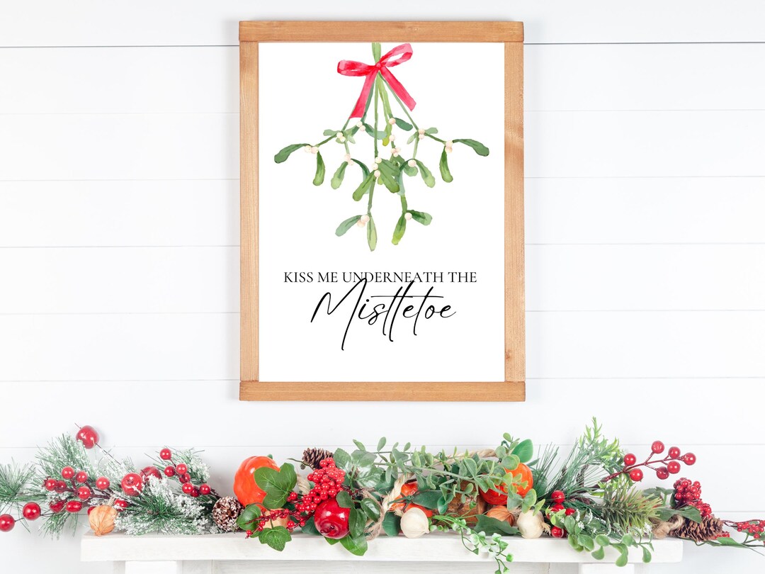 Kiss Me Underneath the Mistletoe Digital Print, Cosy Christmas Seasonal ...