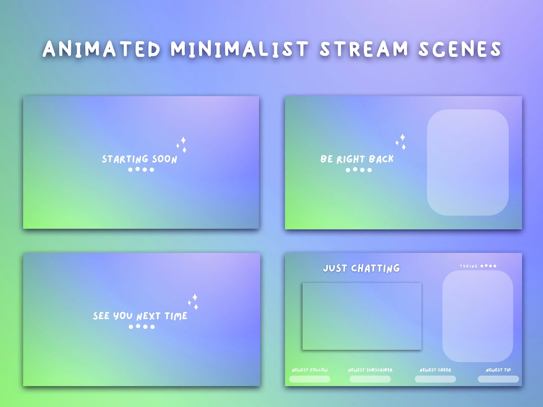 Animated Minimalist Stream Scenes - Green Blue Gradient Starting Soon ...