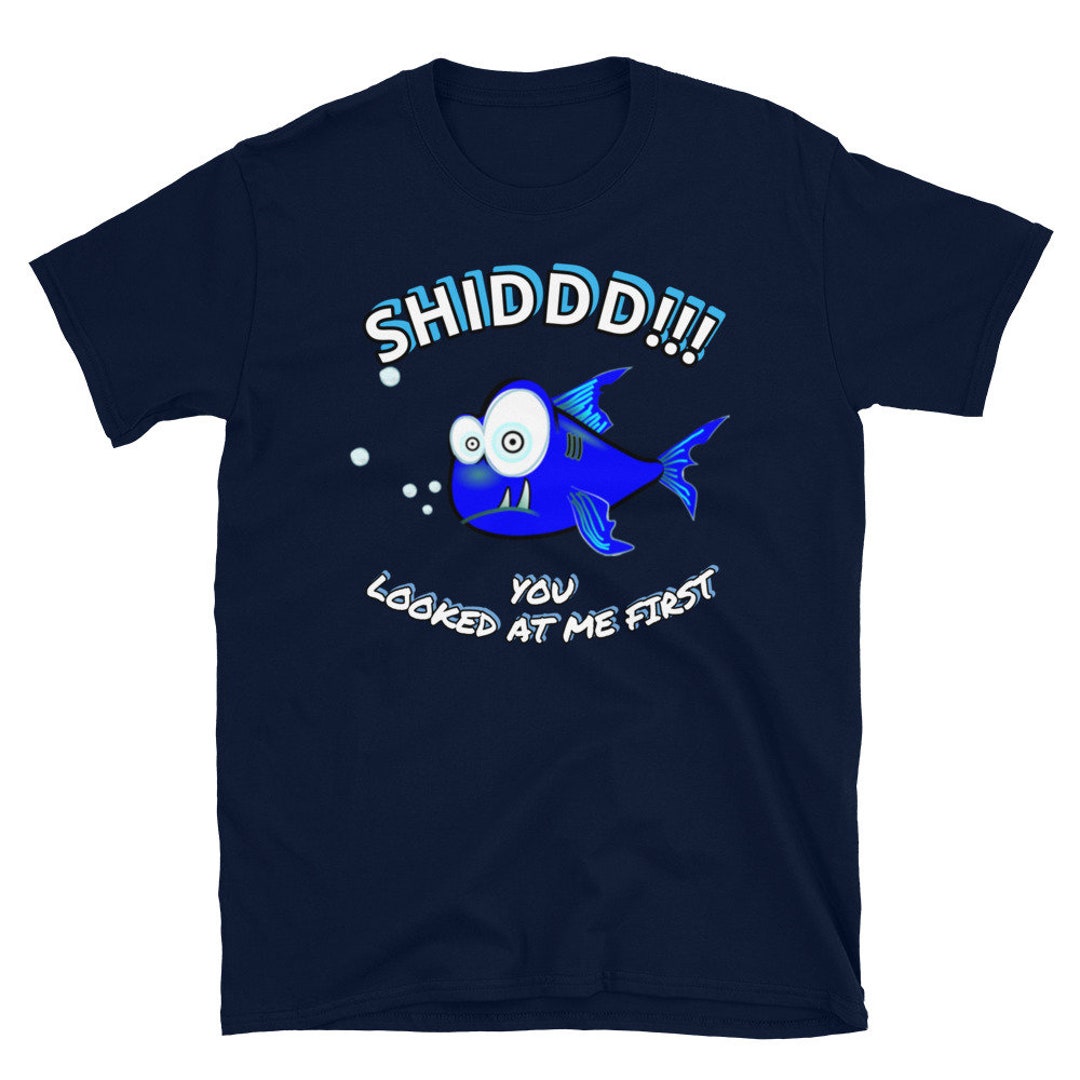 Shiddd!!! Fish Graphic T-shirt - Etsy