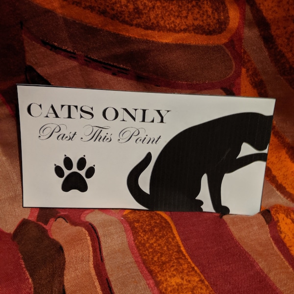 Cats Only Sign - Etsy