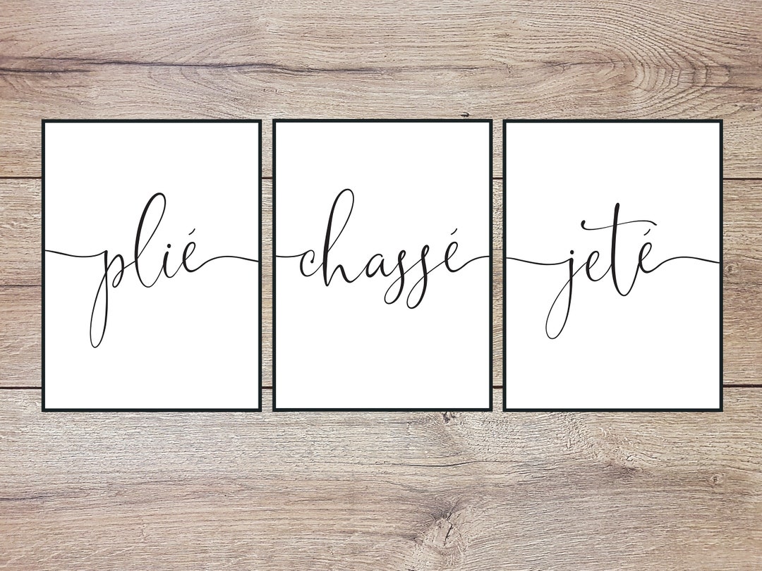 Ballet Printable Art Set of Four Ballet Words Plie, Chasse, Jete ...
