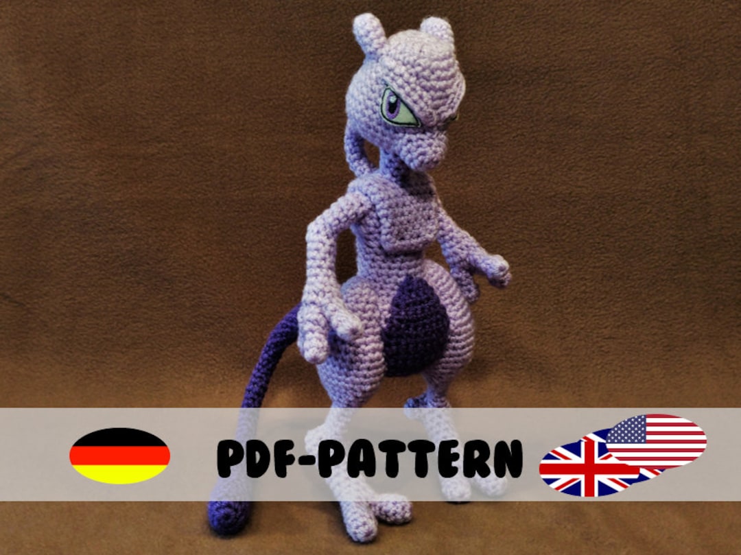Mewtwo • Crochet Pattern • Amigurumi PDF File [GERMAN and ENGLISH] Incl ...