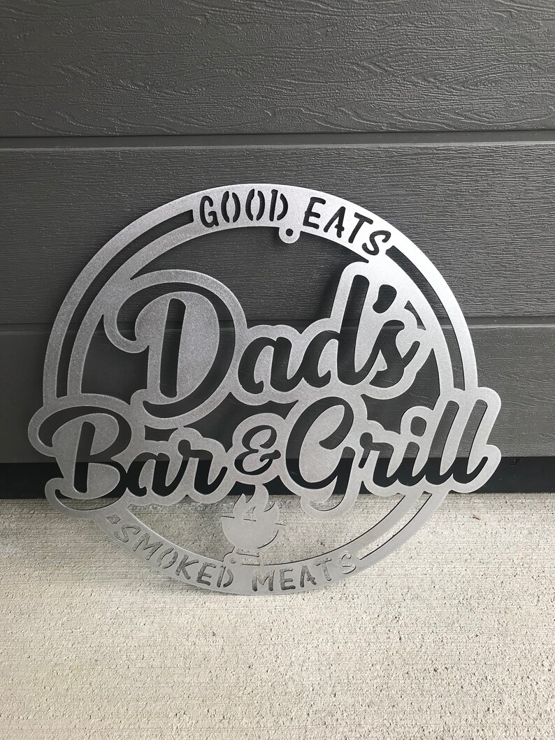Dad / Bar / Grill / Metal Sign / Father's Day / Gift / Wall Art / Decor ...