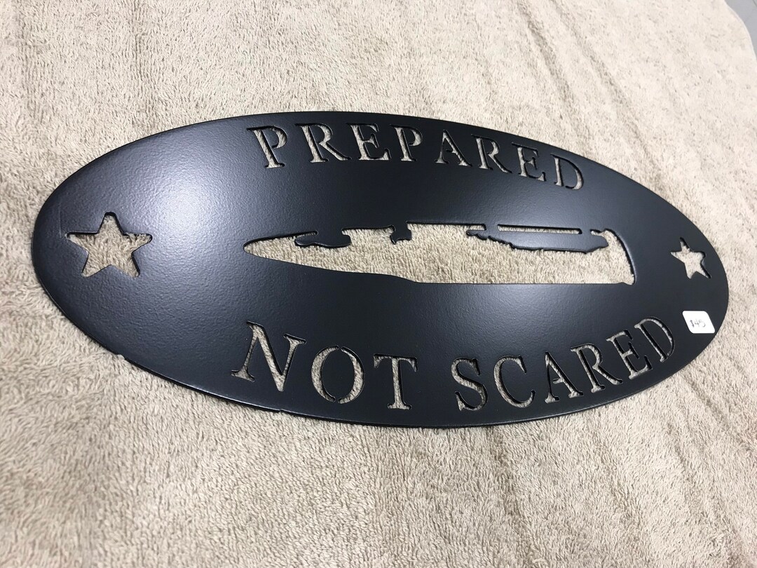 Prepared Not Scared Metal Bullet Sign- NRA - Freedom - Military - Ammo ...