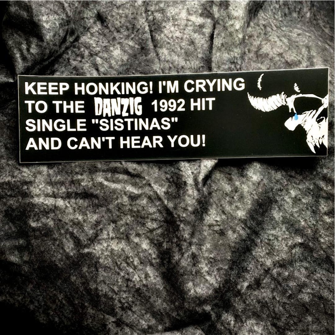 Danzig Bumper Sticker | Misfits Sticker | Keep Honking Bumper Sticker ...