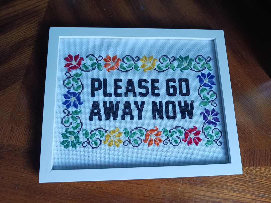Please Go Away Now 8x10 Framed Cross Stitch - Etsy