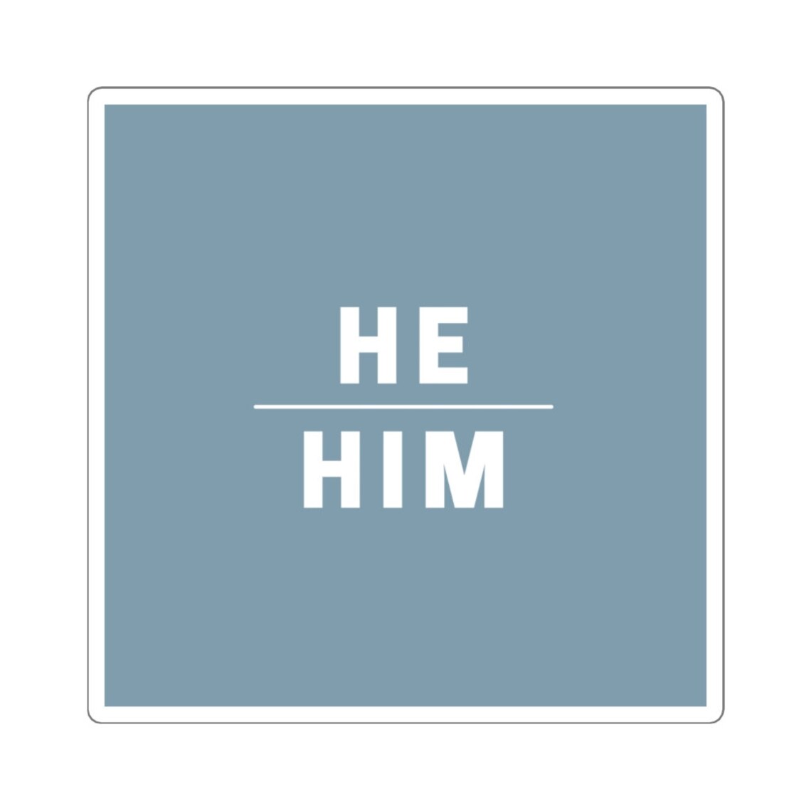 He/him Pronoun Sticker Simple Gray Design Square Stickers | Etsy