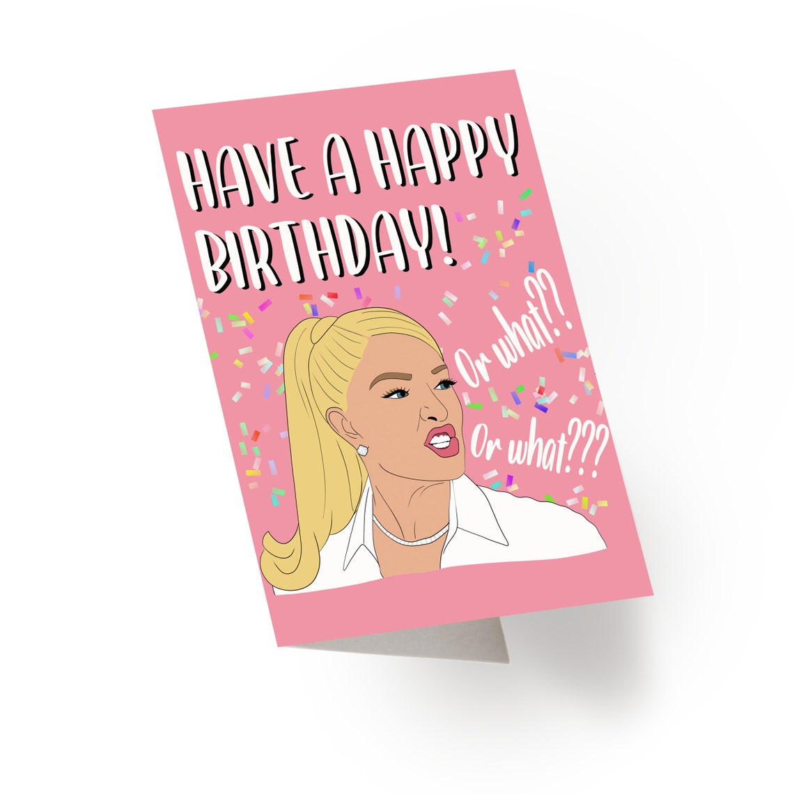 Real Housewives Birthday Card, Funny Birthday Card, Real Housewives ...