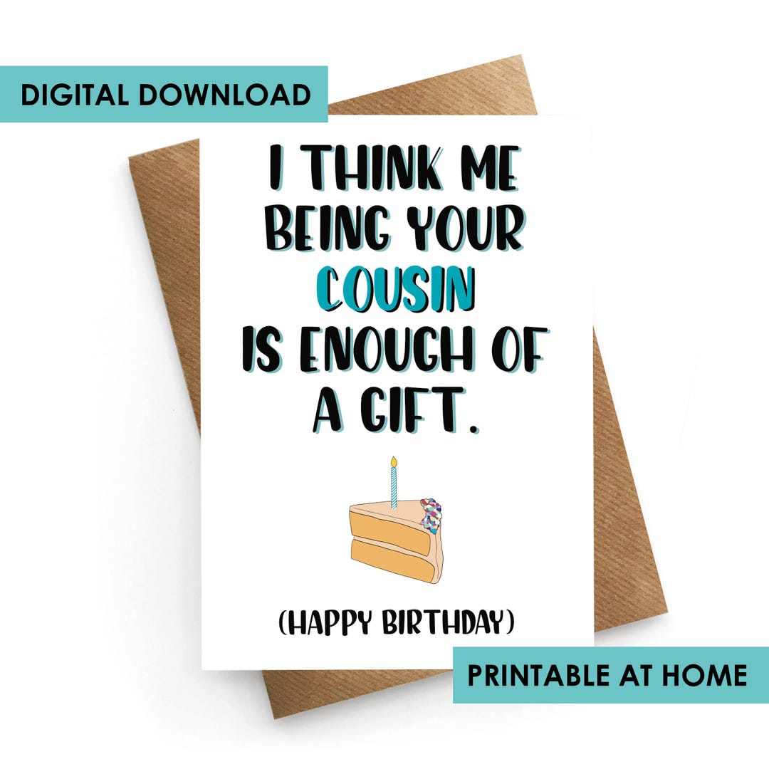 Printable Birthday Card Cousin, Birthday Card for Him, Funny Birthday ...