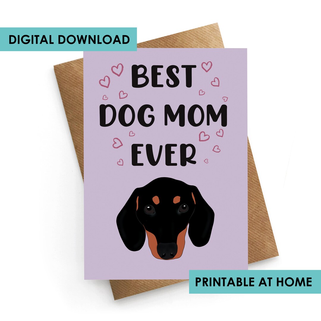 Printable Mothers Day Card, Mothers Day Card From Dog, Best Dog Mom ...