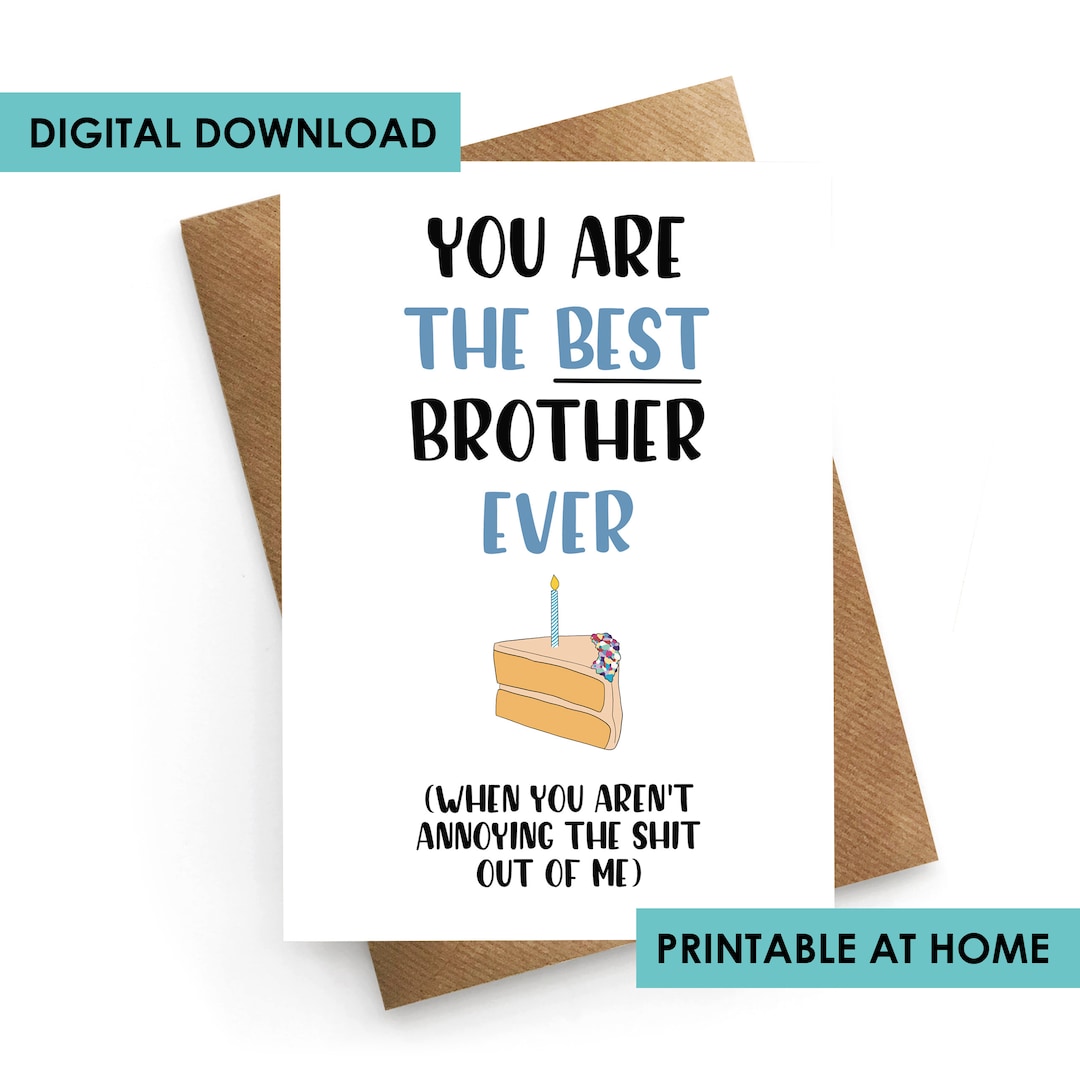Printable Birthday Card, Instant Download Brother Birthday Card, Funny ...