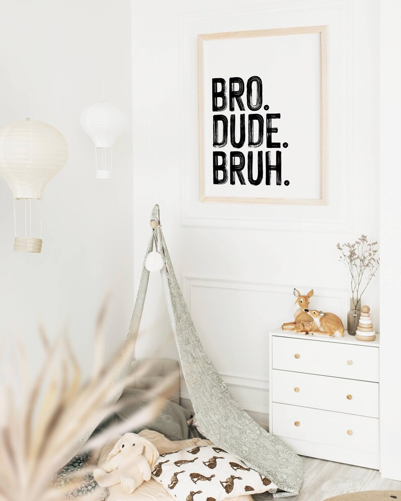 Bro Dude Bruh Printable, Boys Wall Art, Boys Room Wall Decor, Boys Room ...