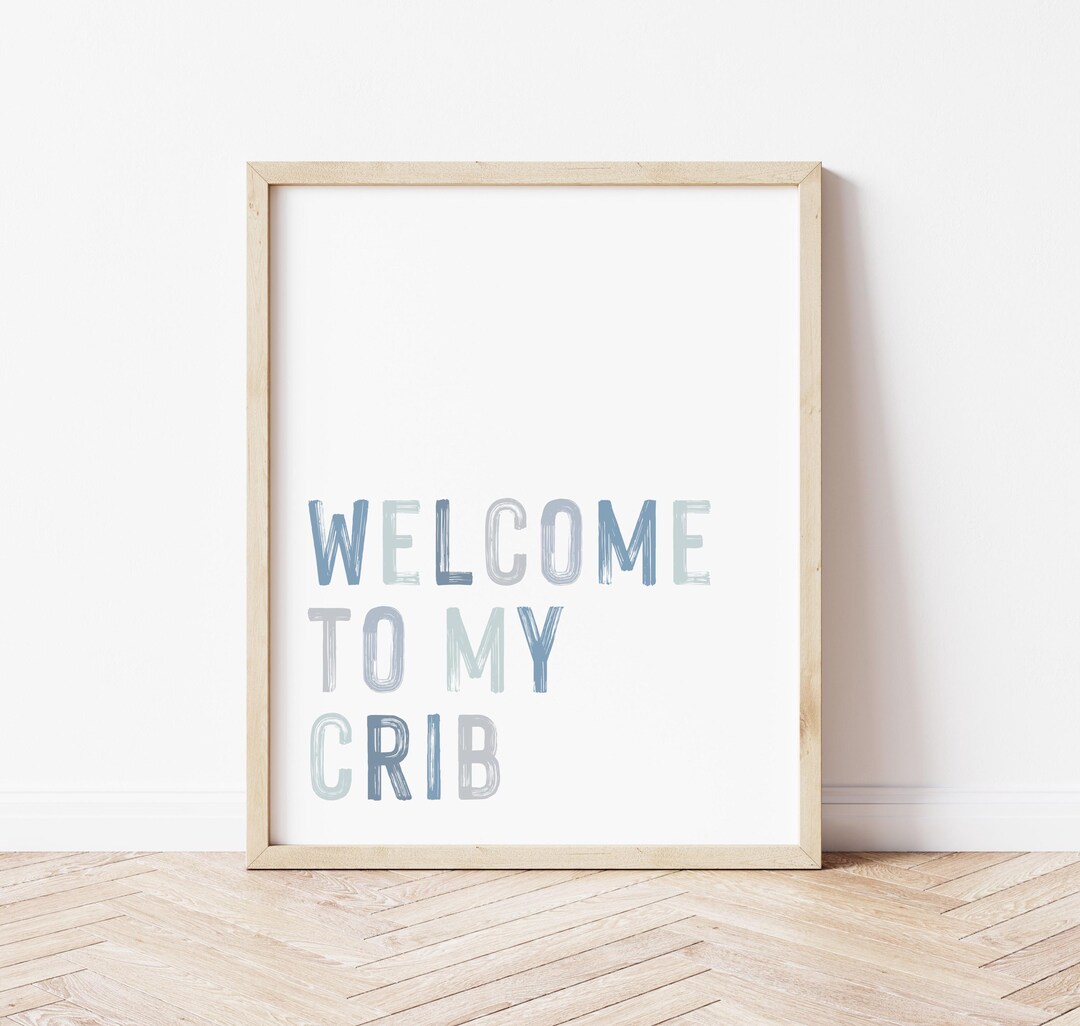 Welcome to My Crib, Boys Room Print, Boys Nursery Print, Printable ...