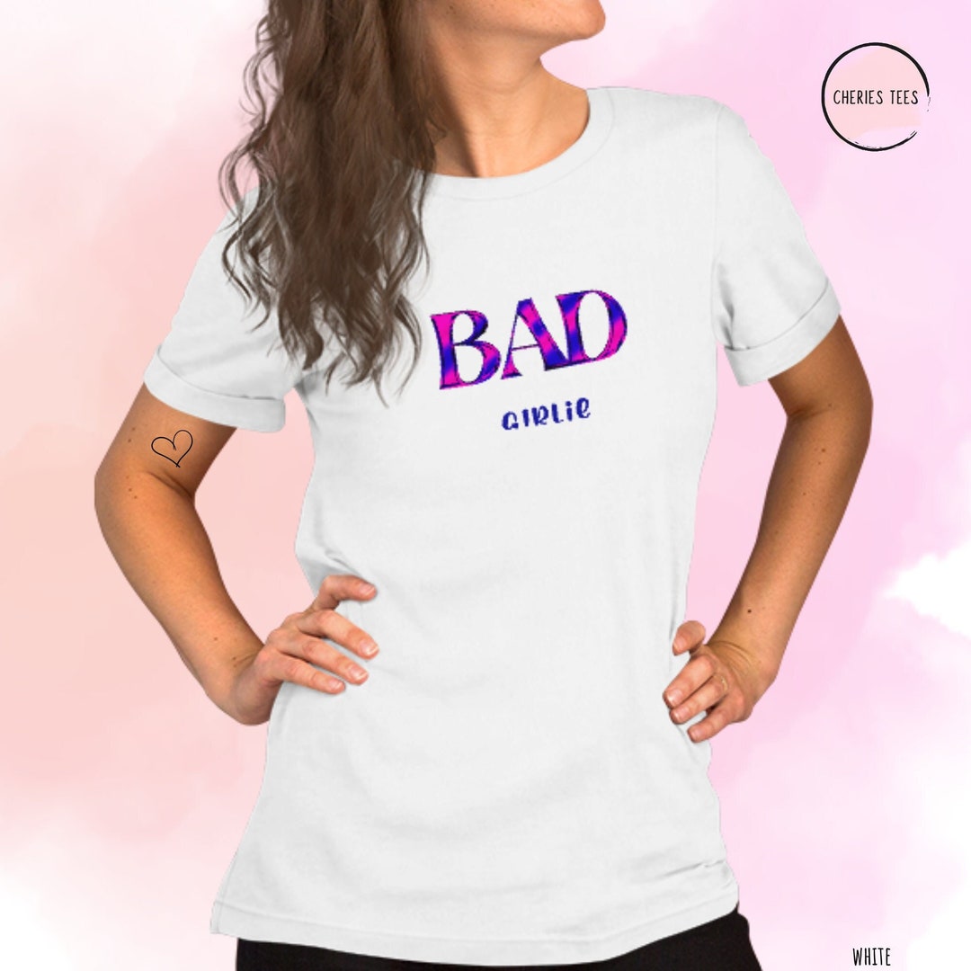 BAD Girlie T-shirt, Bad Girlie Tee, Bad Girlie, Rebel Clothing, Ladies ...
