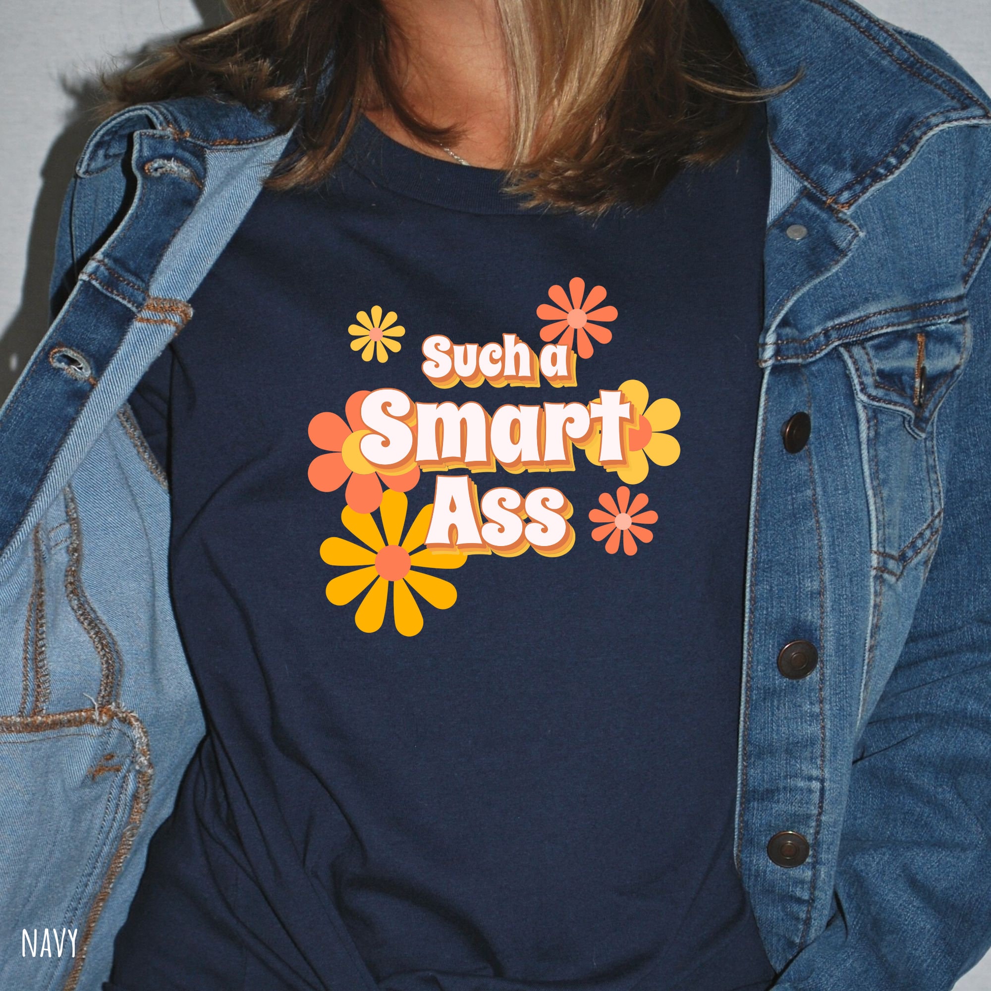 Such a Smart Ass T-shirt, Attitude Tee, Funny Shirt, Smart Ass Shirt ...