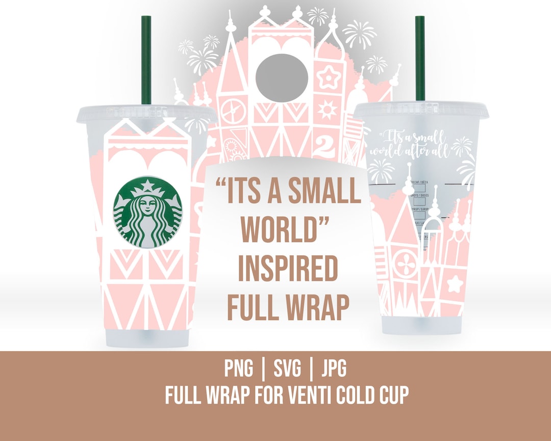 Its a Small World SVG, DL Park Inspired Cup Vinyl SVG, Full Wrap Design ...