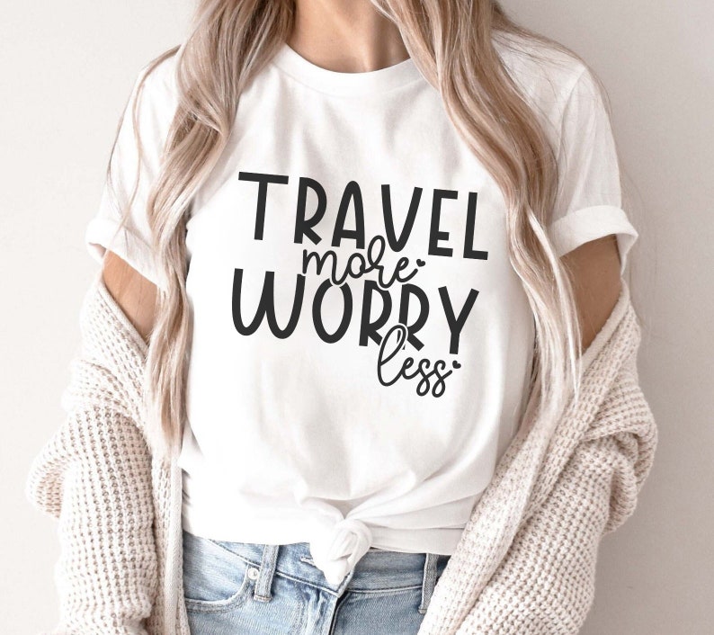 Travel More Worry Less Svg, Travel Svg, Holiday Svg, Worry Less SVG ...