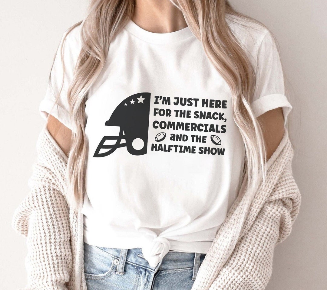 I'm Just Here for the Snacks, Commercials and Halftime Show SVG ...