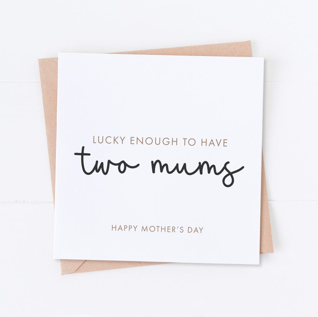 Two Mums Mother's Day Card, Happy Mother's Day, Mum and Step-mum Card ...