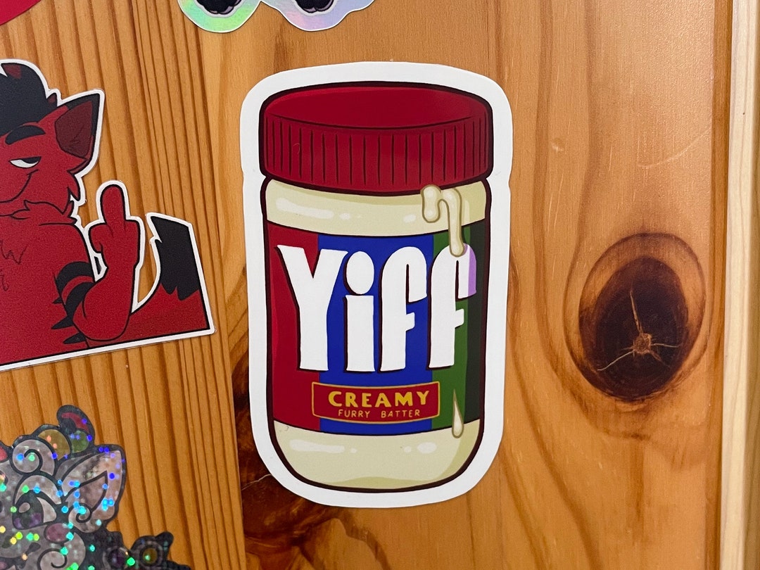 Y*ff Furry Batter Sticker | Ca. 45x75mm | Jif Peanut Butter Parody ...